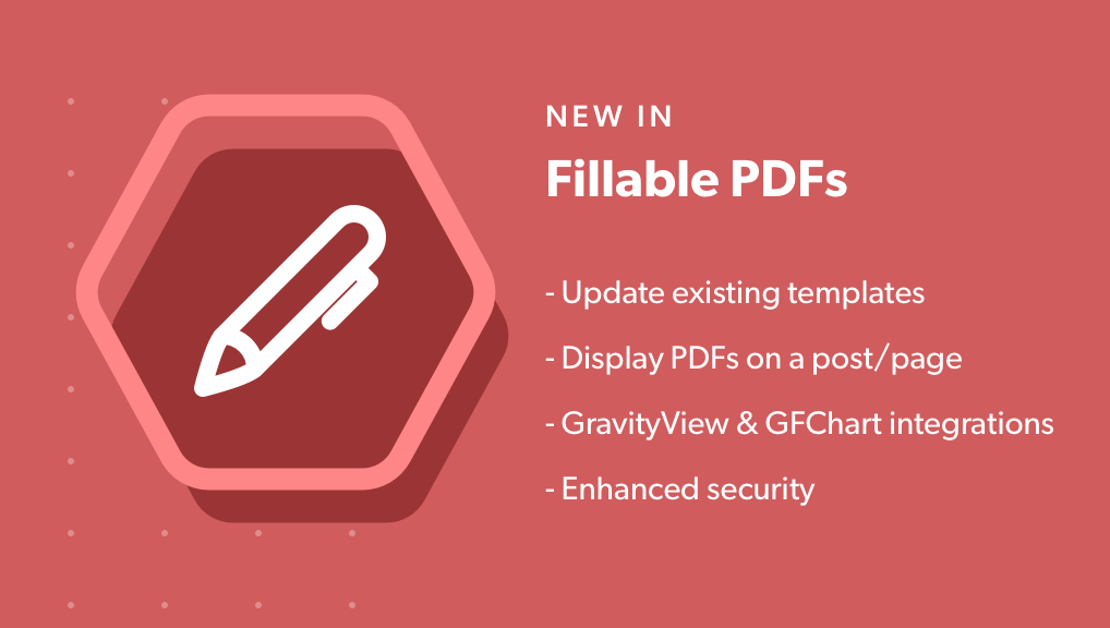 Fillable PDFs Version 2.3 Released - Create PDFs with Gravity Forms